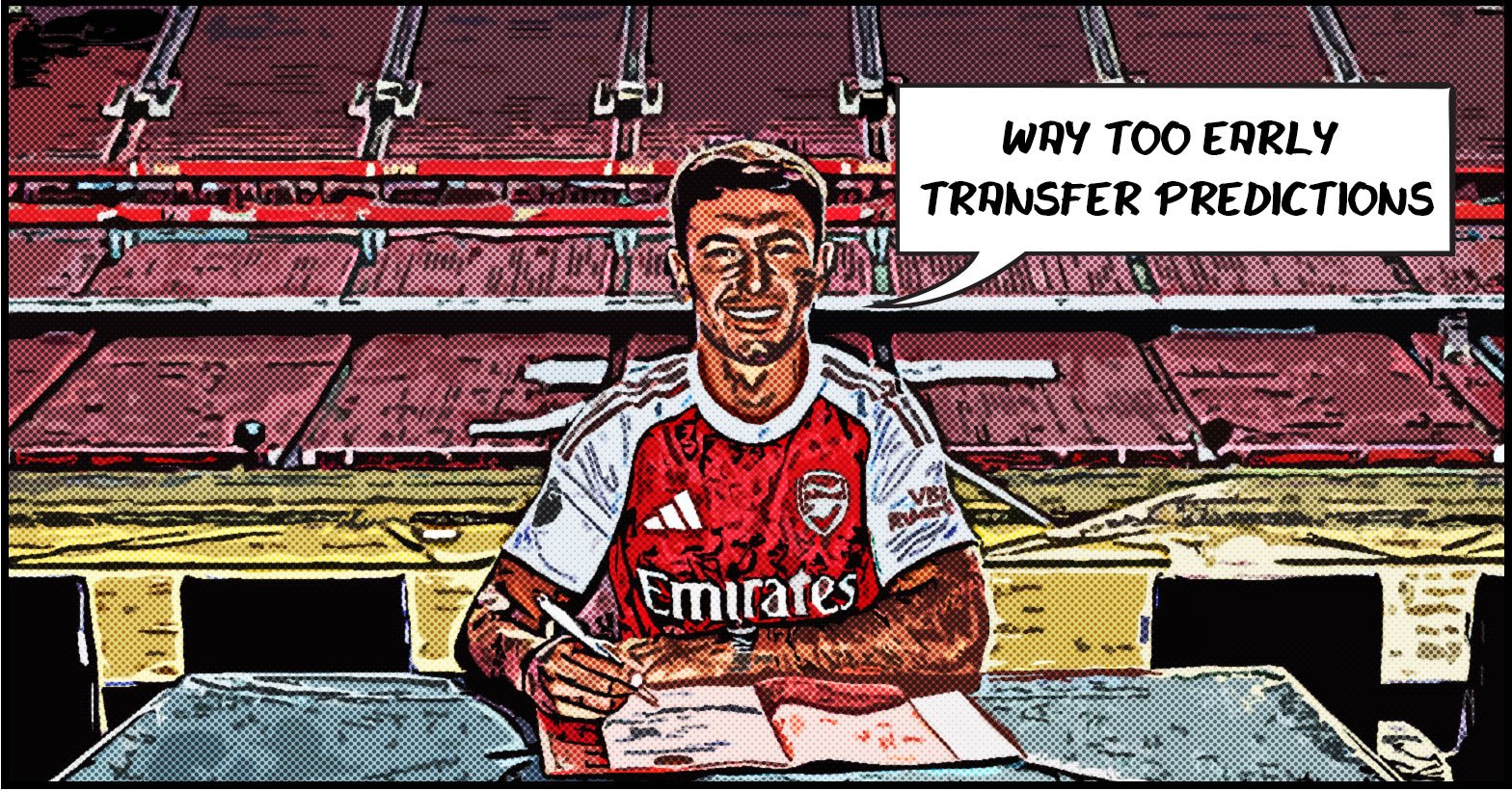 Arsenal’s Way Too Early Summer 2026 Transfer Predictions
